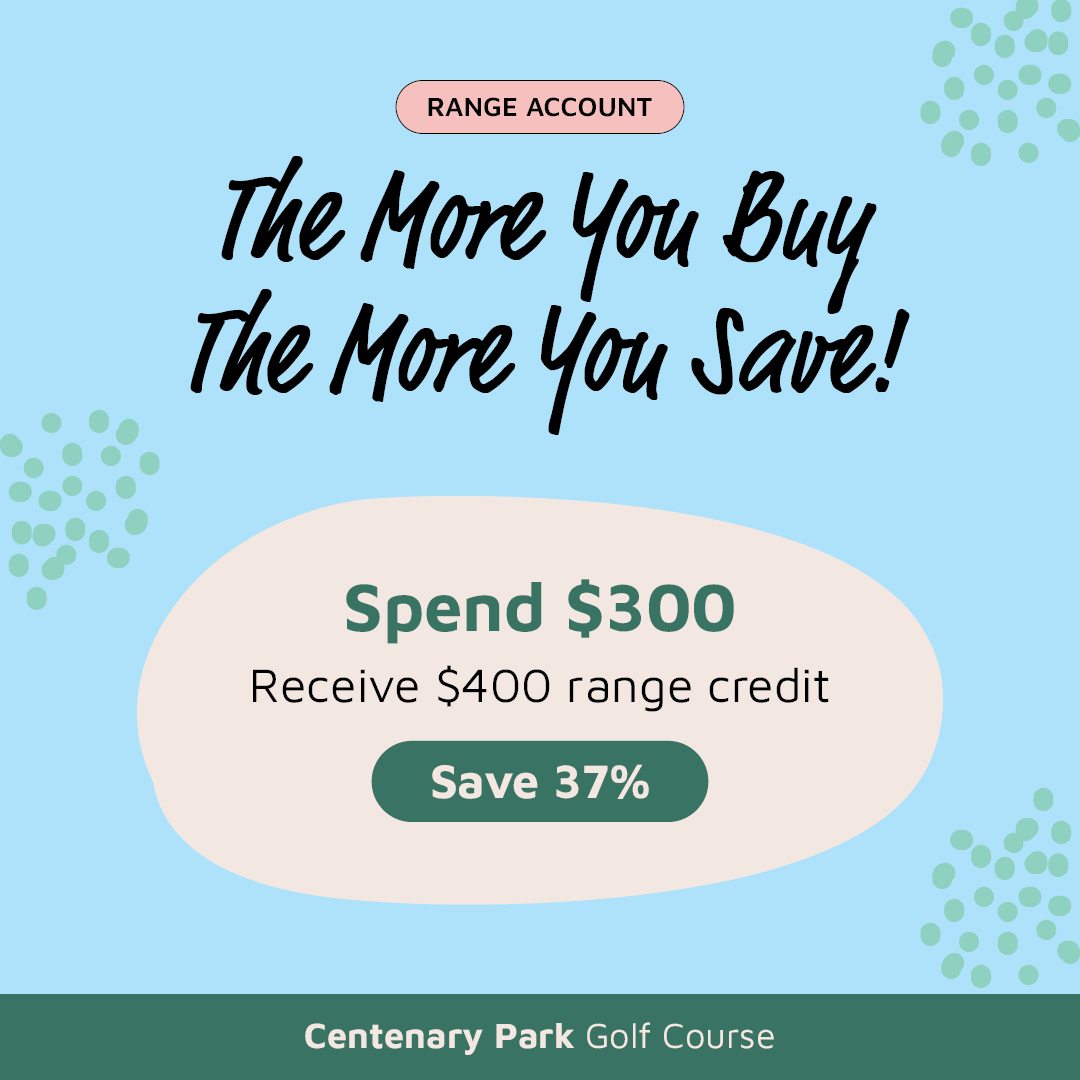 NEW DRIVING RANGE CREDIT ACCOUNTS - Centenary Park Golf